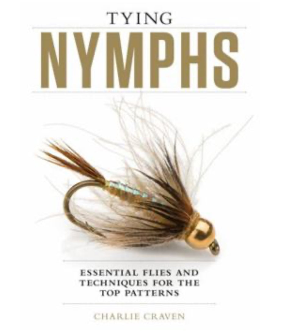 Tying Nymphs - Charlie Craven – Cutthroat Anglers